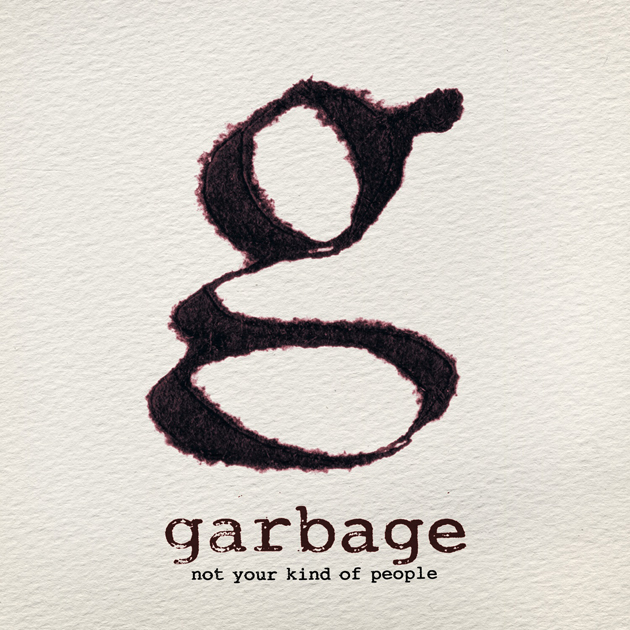 Escucha en streaming el nuevo álbum de Garbage: 'Not Your Kind Of ...
